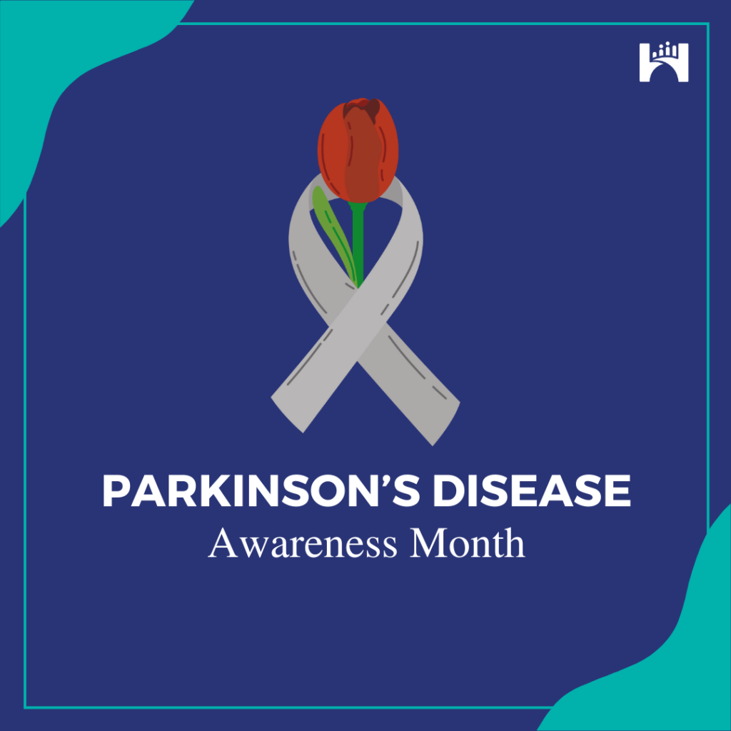 Parkinson’s Disease Awareness Month